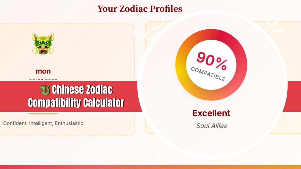 🐉 Chinese Zodiac Compatibility Calculator - Love & Marriage Test